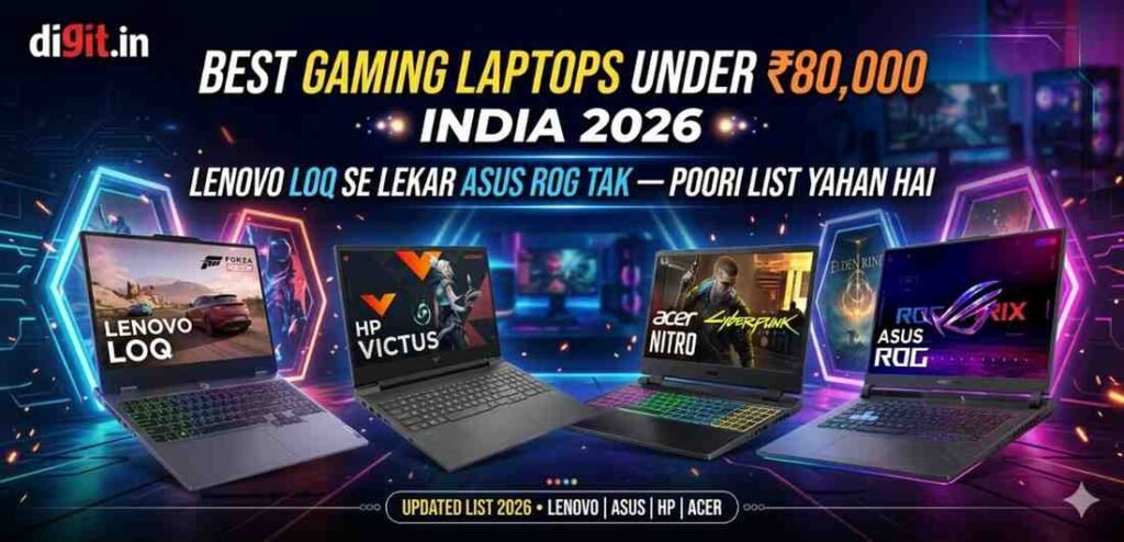 Best Gaming Laptops Under ₹80,000 in India 2026 — Complete Buyer's ...